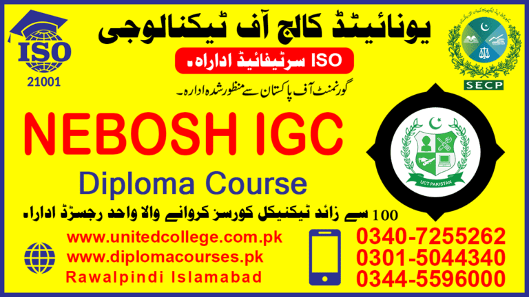 PROFESSIONAL NEBOH COURSE IN LAHORE PAKISTAN | IGC1 & IGC2 | United College