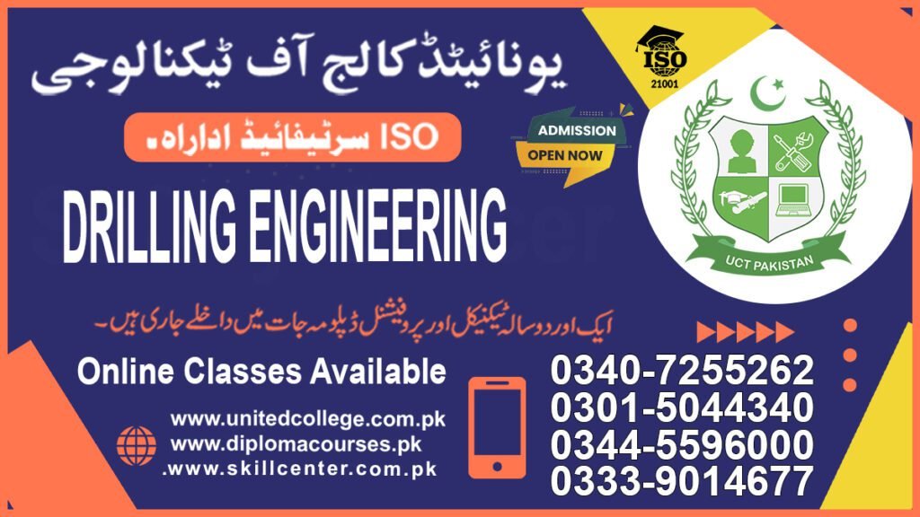 BEST DRILLING ENGINEERING DIPLOMA COURSE IN LAHORE PAKISTAN | 2023 ...