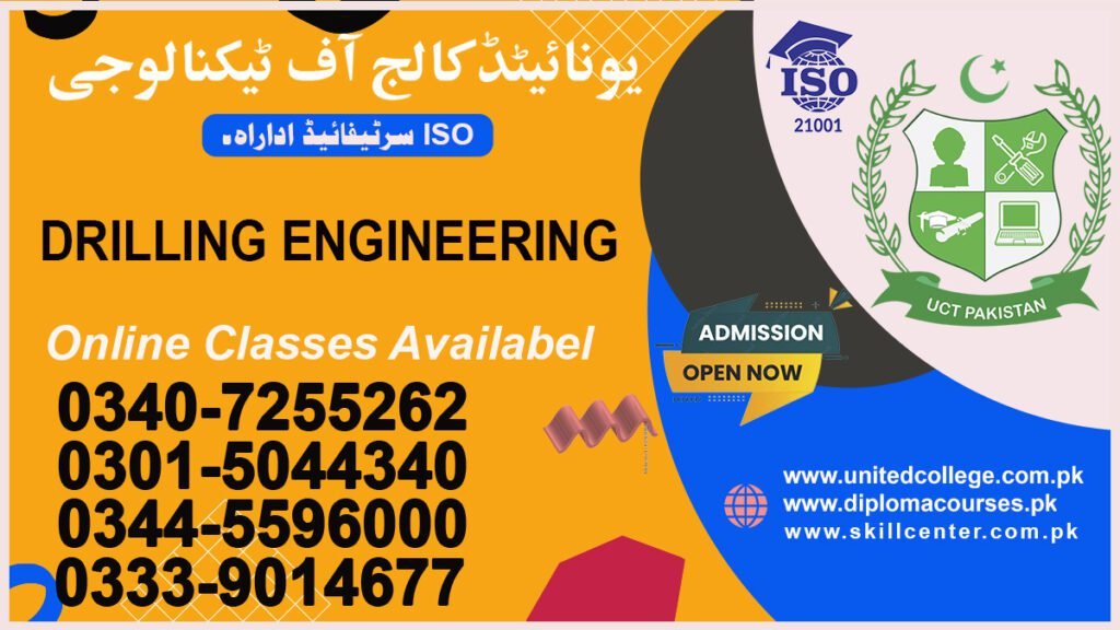 BEST DRILLING ENGINEERING DIPLOMA COURSE IN LAHORE PAKISTAN | 2023 ...