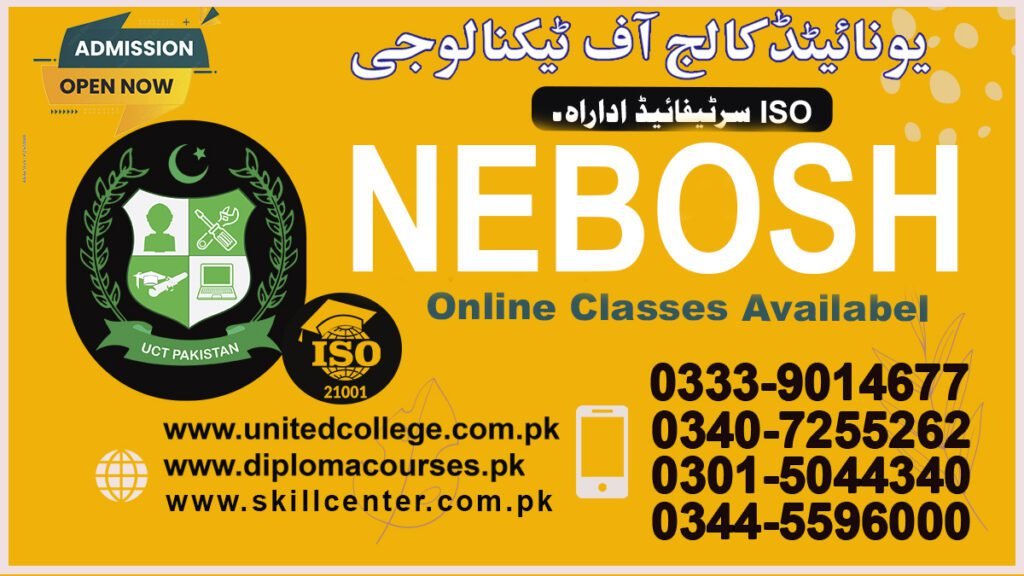 PROFESSIONAL NEBOH COURSE IN LAHORE PAKISTAN | IGC1 & IGC2 | United College