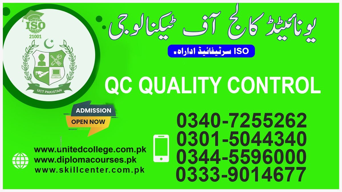 QUALITY CONTROL COURSE IN LAHORE PAKISTAN | 0301-5044340 | UNITED ...