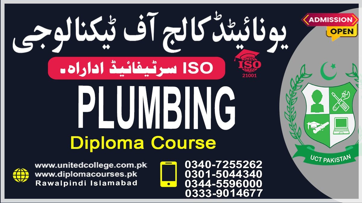 Enroll In Our Plumbing Course | United College Of Technology Rawalpindi