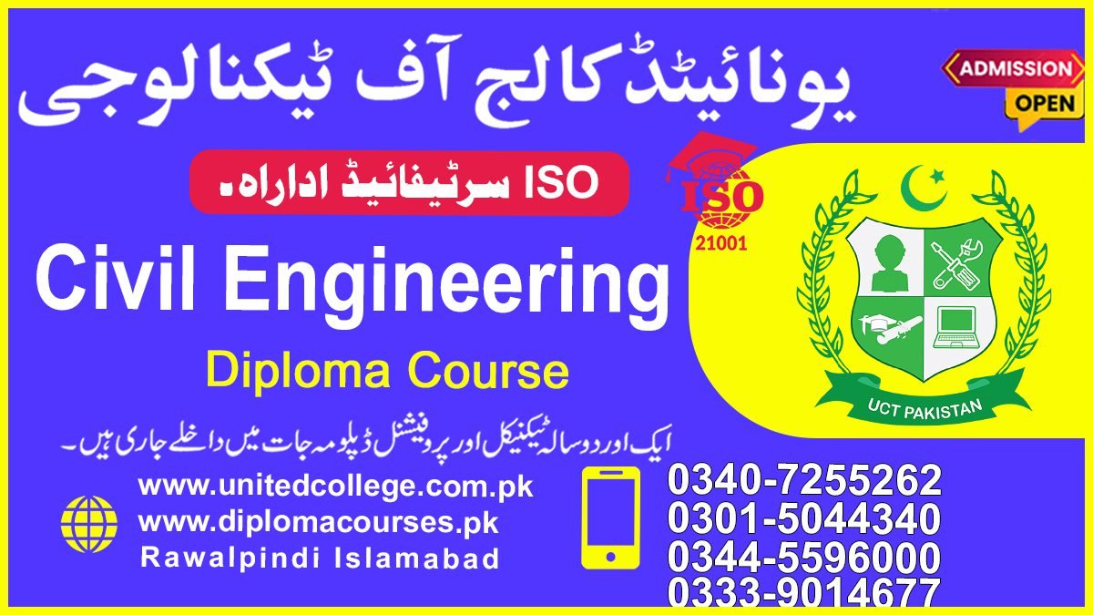 Civil Engineering Diploma Course In Gujranwala 0340-7255262 | United ...