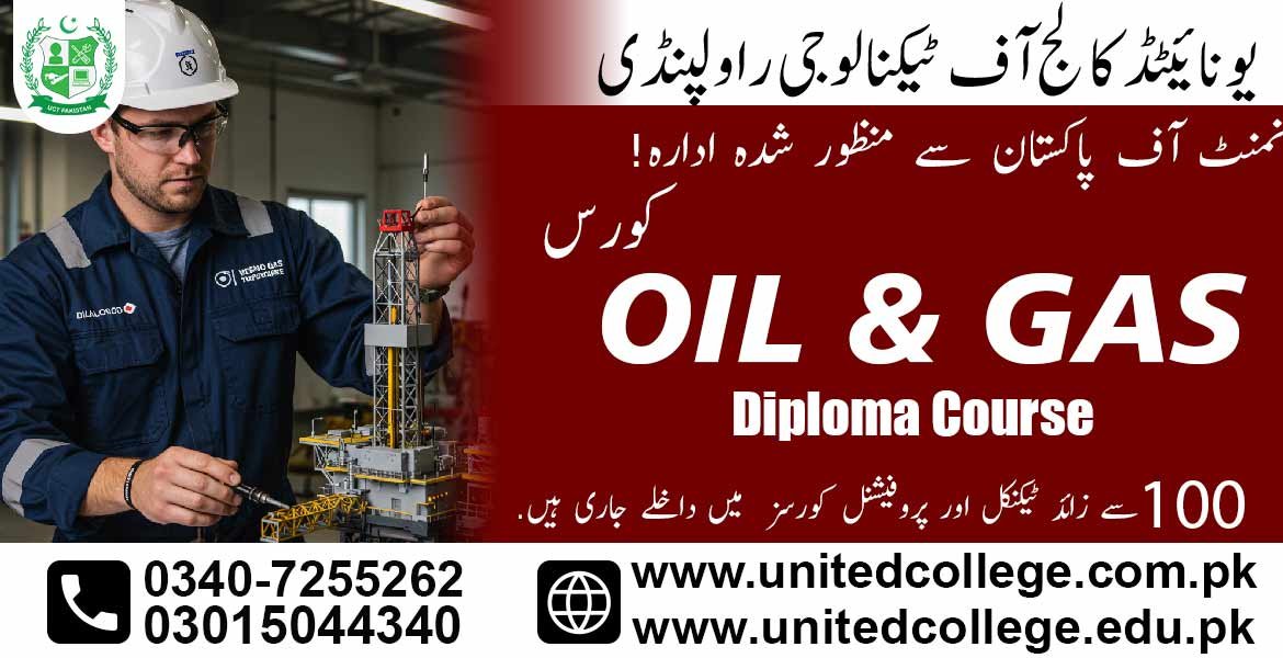 Best Oil And Gas Engineering Diploma Course In Abbottabad 0301-5044340
